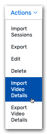 Importing Session Video Details for Attendee Hub